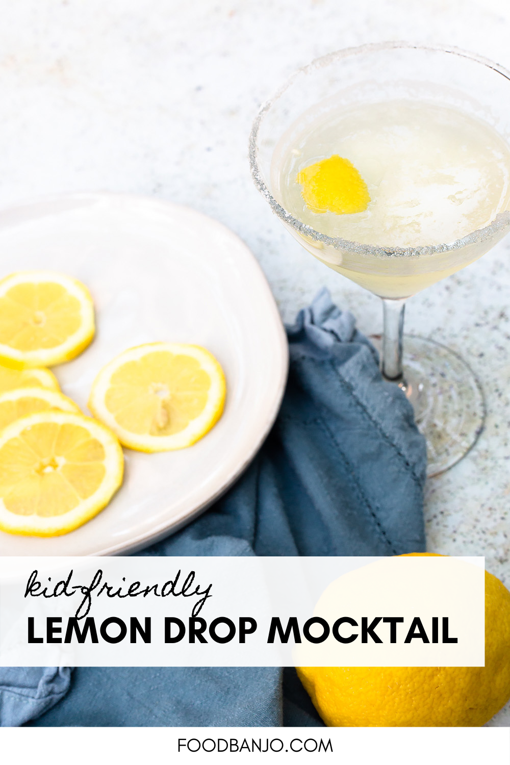 Lemon Drop Mocktail - Food Banjo