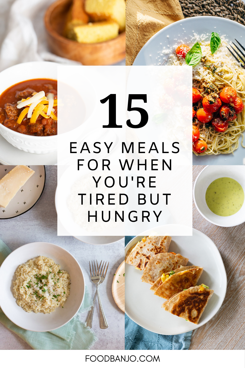 15 Easy Meals for the Novice or Busy Cook - Food Banjo