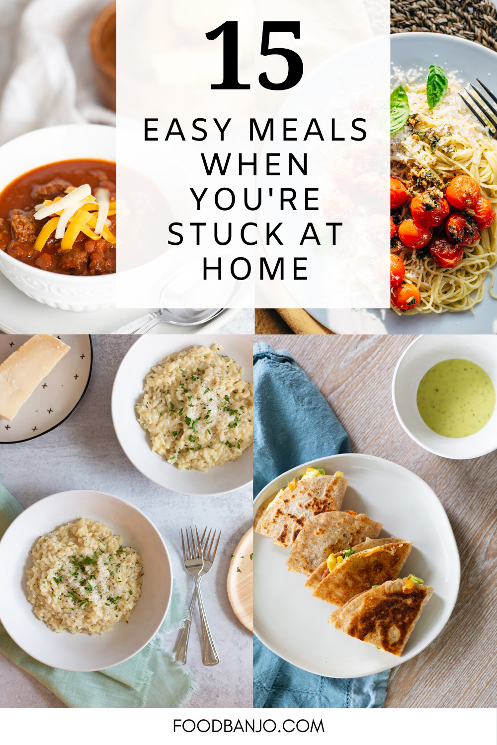 15 Easy Meals for the Novice or Busy Cook - Food Banjo