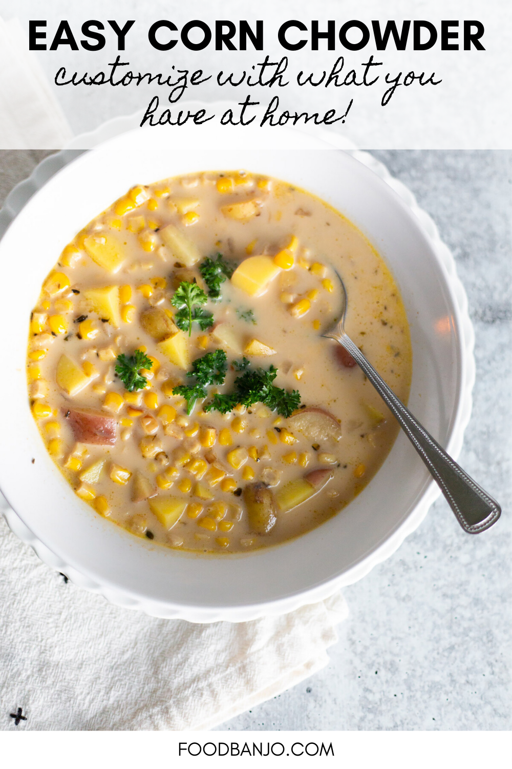 Corn Chowder using Frozen Corn - Food Banjo