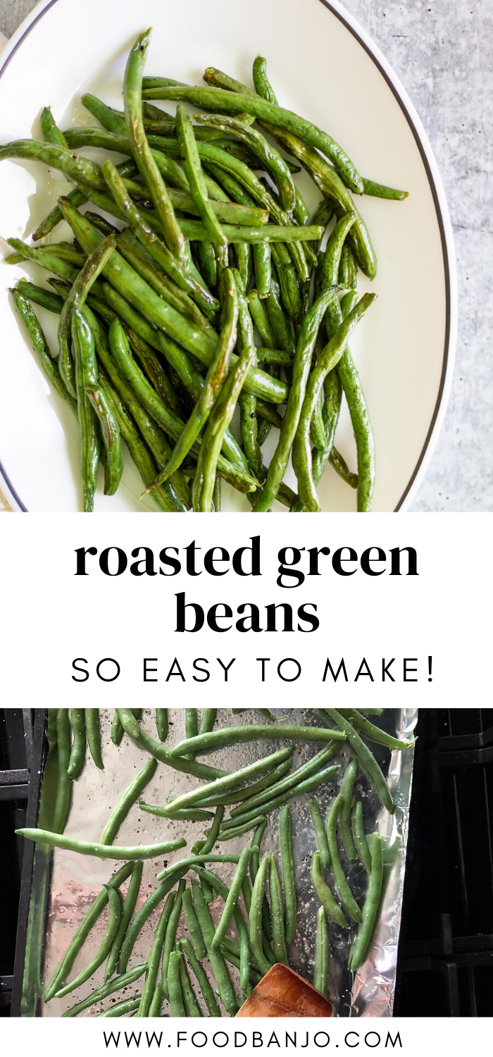 Roasted Green Beans - Food Banjo